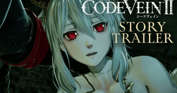 『CODE VEIN II』のゲーム紹介【最新情報まとめ】 - ゲームウィズ