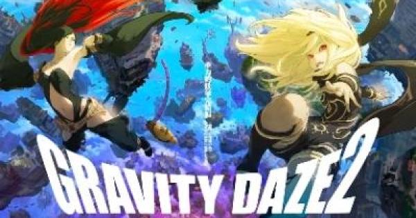 GRAVITY DAZE 2 に関する情報まとめ - ゲームウィズ