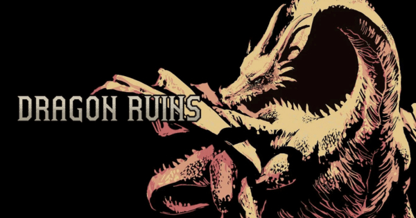 『Dragon Ruins』のゲーム紹介【最新情報まとめ】 - ゲームウィズ