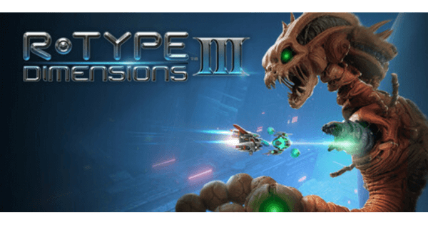 『R-Type Dimensions III』のゲーム紹介【最新情報まとめ】 - ゲームウィズ