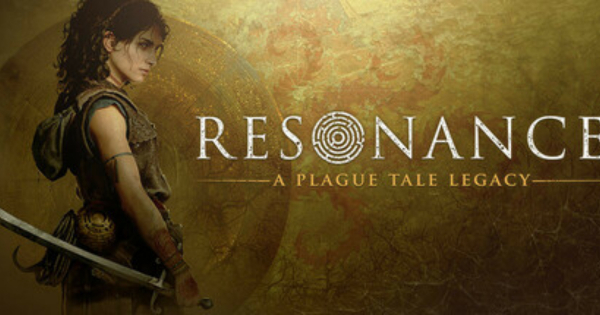『Resonance: A Plague Tale Legacy』のゲーム紹介【最新情報まとめ】 - ゲームウィズ