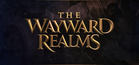 『The Wayward Realms』のゲーム紹介 - ゲームウィズ