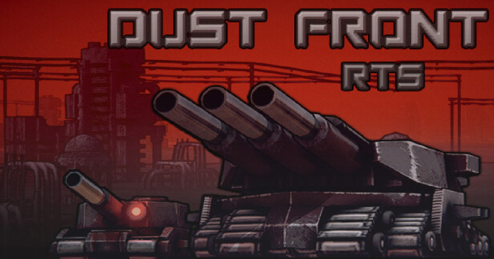 『Dust Front RTS』のゲーム紹介 - ゲームウィズ