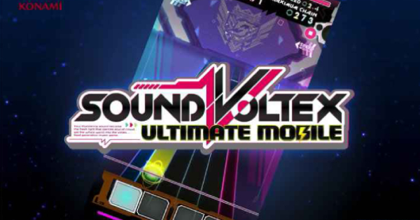 SOUND VOLTEX ULTIMATE MOBILEの配信日と事前登録情報 - ゲームウィズ